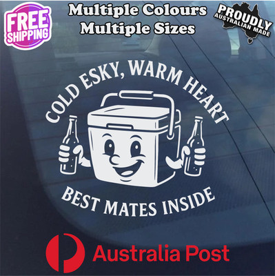 Cold Esky Warm Heart Vinyl Decal Sticker – Funny Aussie Beer Mates Ute ...