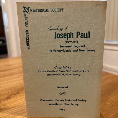 Genealogy Joseph Paull Somerset England Gloucester County NJ history | eBay