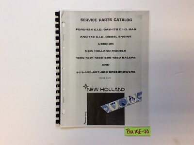 New Holland Ford-134 C.I.D Gas-172 C.I.D Gas and Diesel Engine 3-69 SPC ...