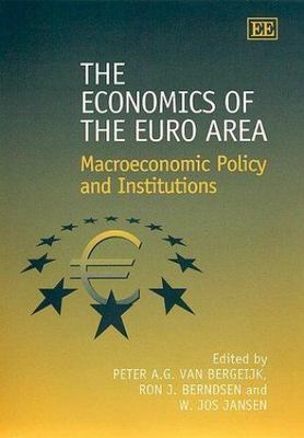 Economics of the Euro Area : Macroeconomic Policy and Institutions ...