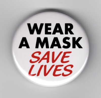 WEAR A MASK SAVE LIVES 1.5" button social distancing nurse doctor | eBay