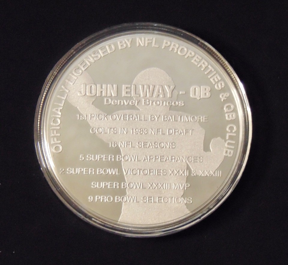 JOHN ELWAY BRONCOS 6 TROY OUNCES 999 FINE SILVER ROUND HIGHLAND MINT ...