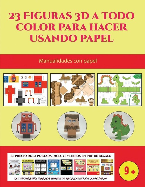 Manualidades con papel (23 Figuras 3D a todo color para hacer usando papel) von James Manning ...
