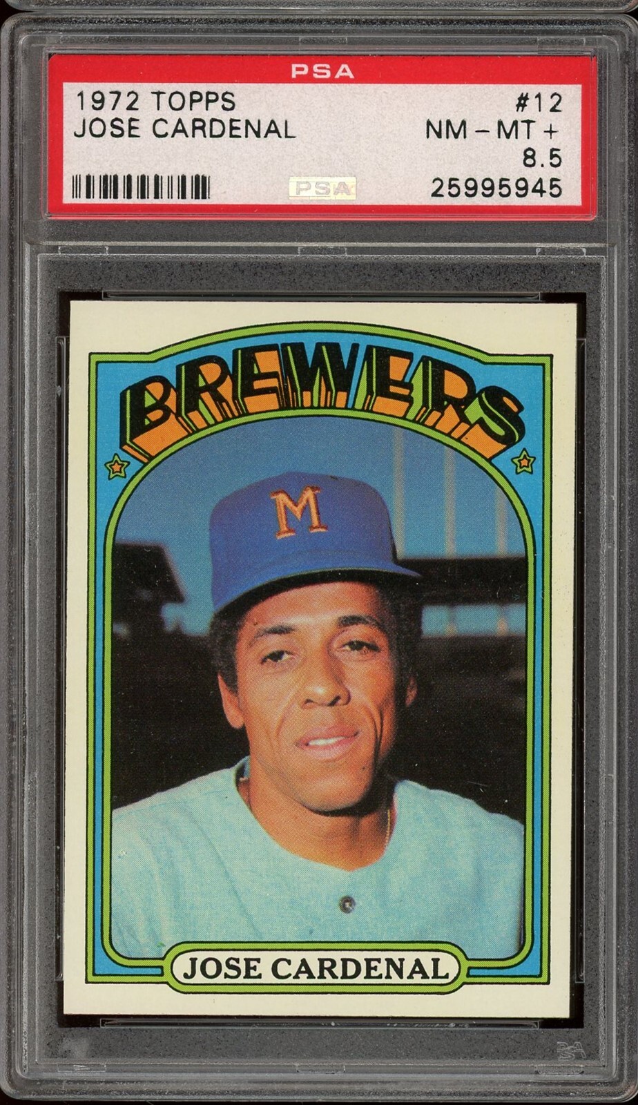1972 Topps Baseball #12 Jose Cardenal PSA 8.5 | eBay