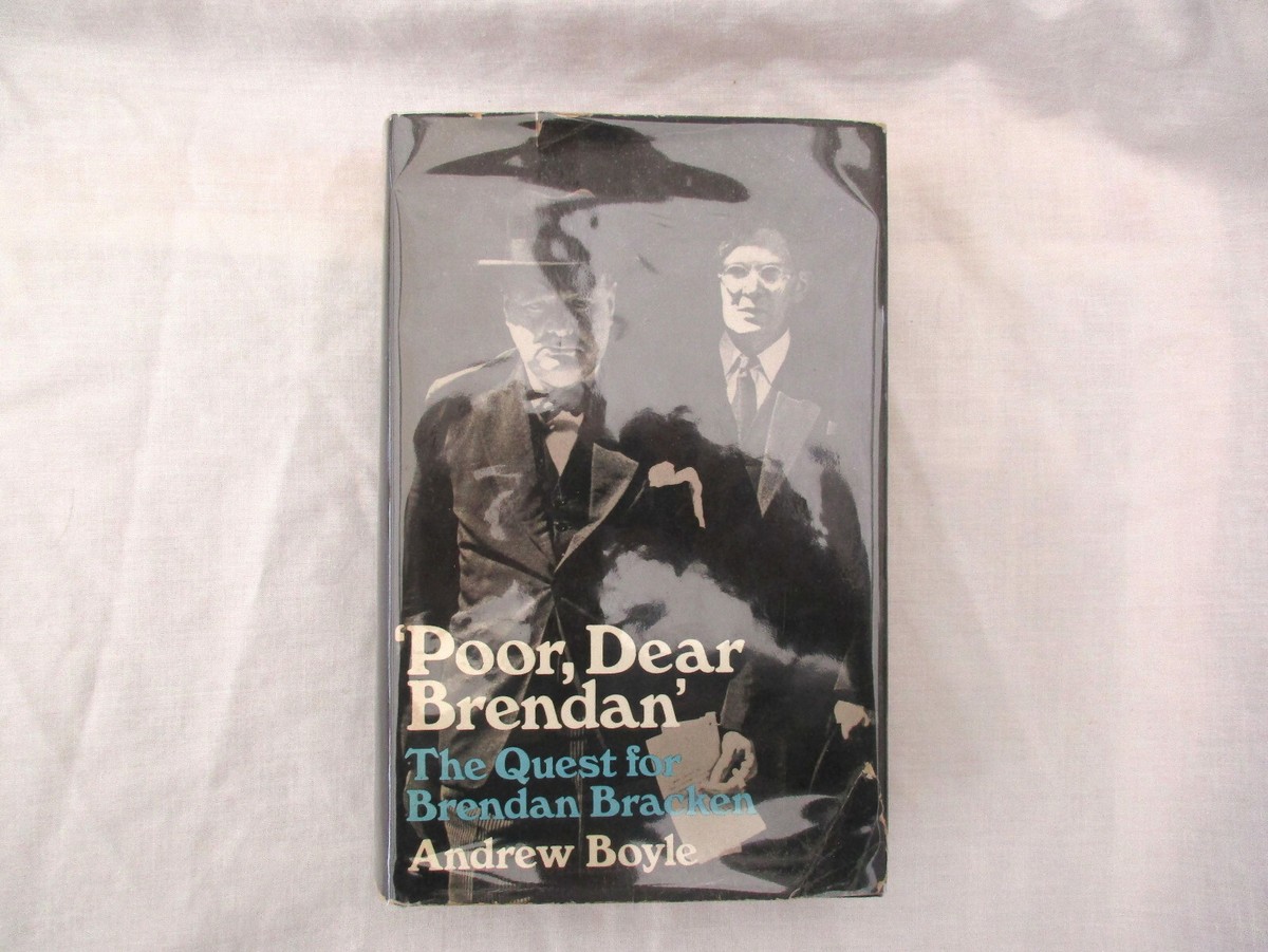 Brendan Bracken Quotes Winston Churchill's Unknown Canon, Part 1: