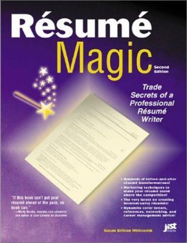 Resume Magic: Trade Secrets of a Professional Resume Writer 9781563708916| eBay