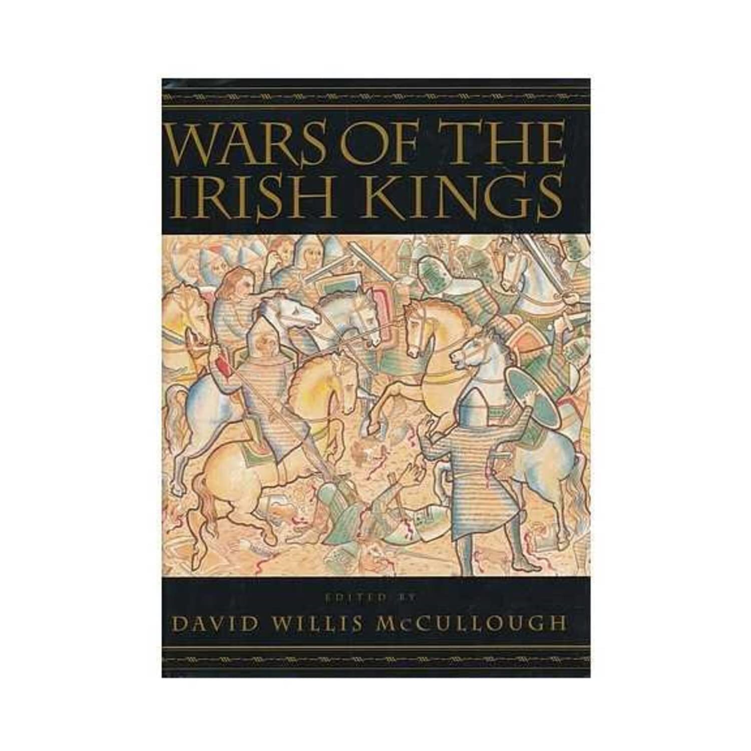 Wars of the Irish Kings A Thousand Years of Struggle from the Age of | eBay