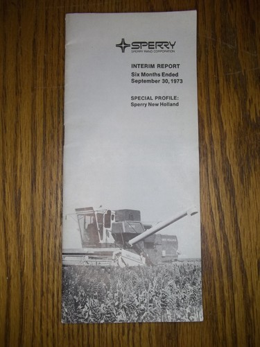 Sperry Rand Corp. New Holland farm equipment 6 months financial report ...