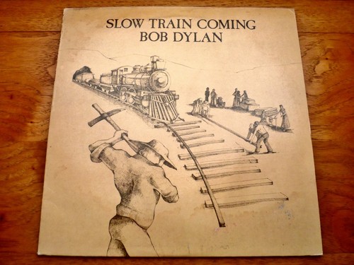 Bob Dylan ♫ Slow Train Coming ♫ 1979 Columbia Records Original Press ...