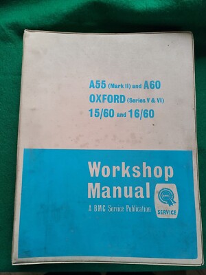 Morris Oxford & Austin Cambridge A55 A60 Workshop Manual 1965 | eBay UK