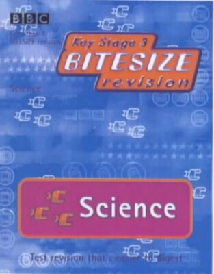 Key Stage 3 Bitesize Revision: Science by BBC 0563474335 FREE Shipping ...