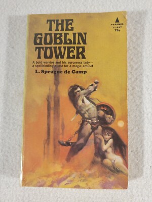The Goblin Tower by L Sprague de Camp 1968 First Pyramid Printing ...