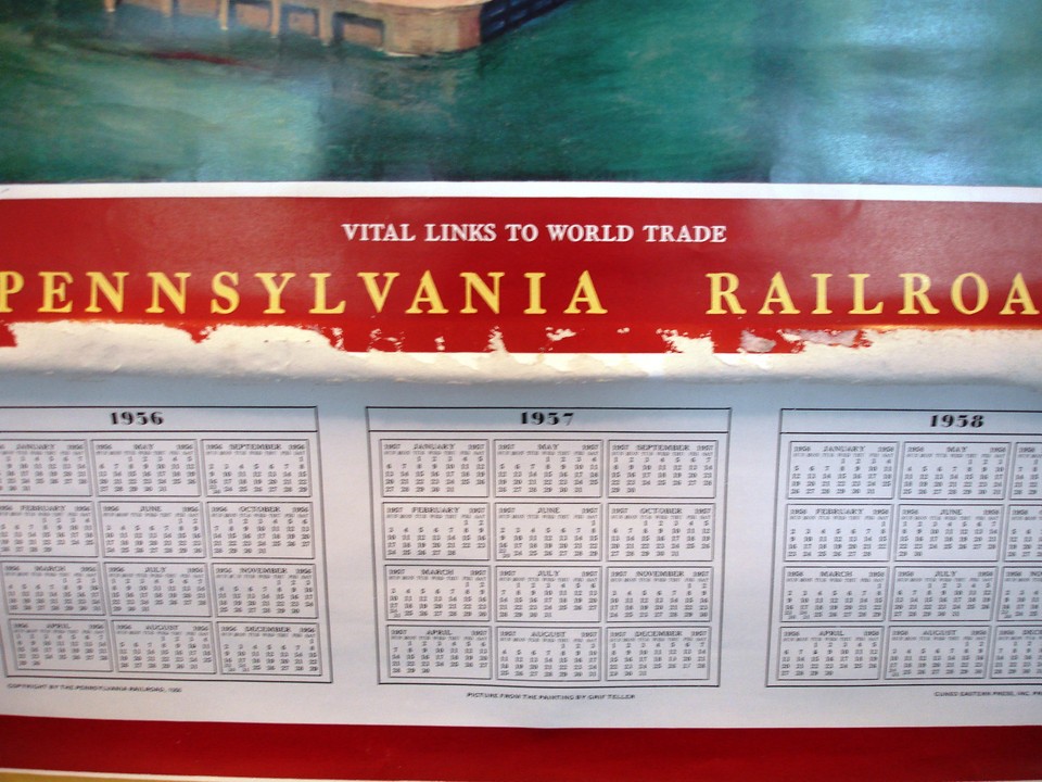 1957 PENNSYLVANIA RAILROAD CALENDAR by GRIF TELLER "VITAL LINKS TO ...