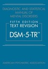 Diagnostic and Statistical Manual of Mental Disorders DSM-5-TR + DSM ...