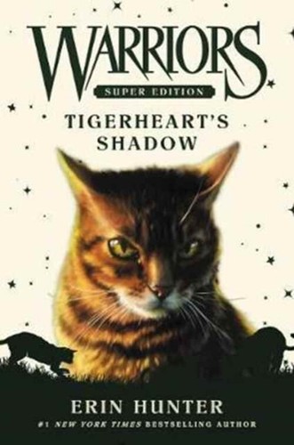 Warriors Super Edition: Tigerheart's Shadow Hardcover Erin Hunter ...