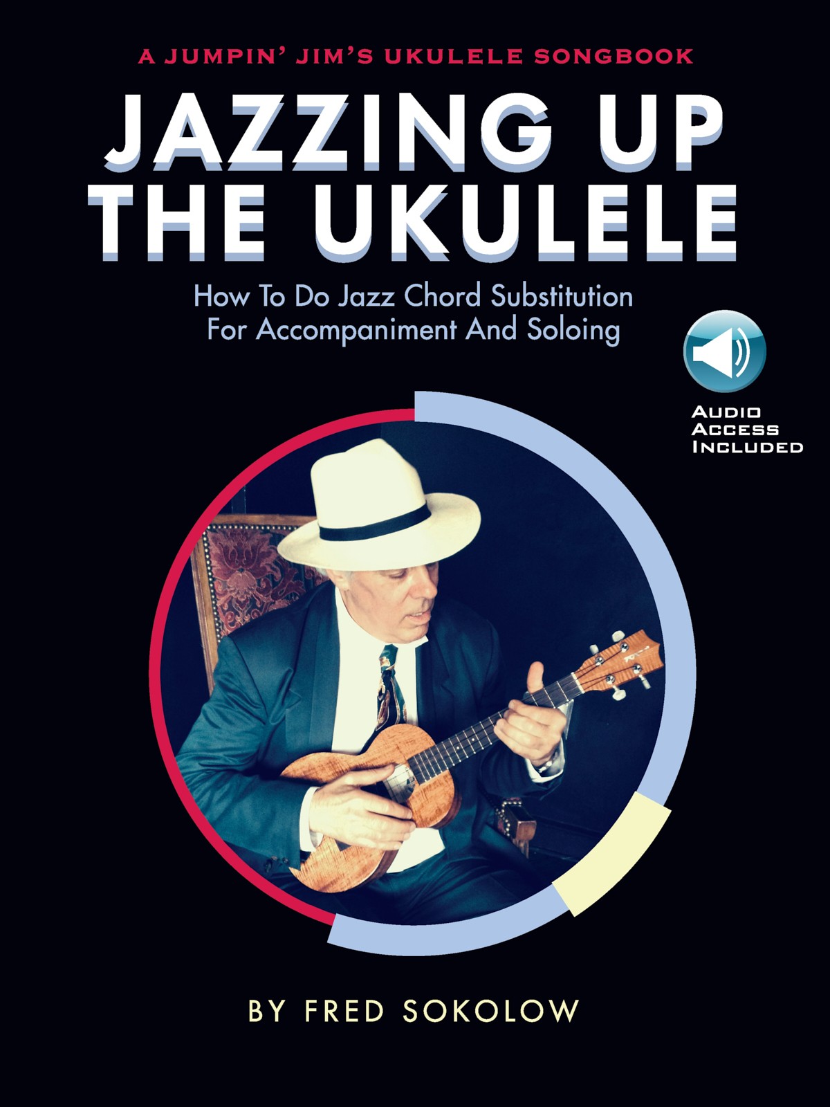 Jazzing Up the Ukulele Learn to Play Jazz Chord Substitution Uke Tab Book CD | eBay