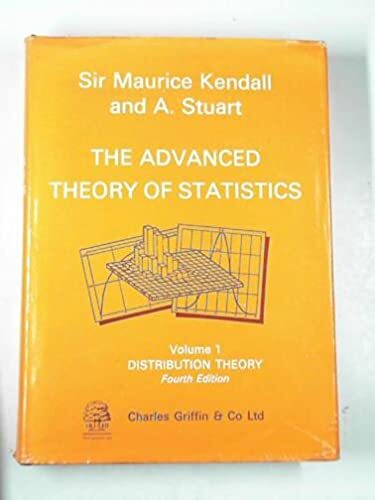 Advanced Theory of Statistics: Distrib..., Stuart, Alan | eBay