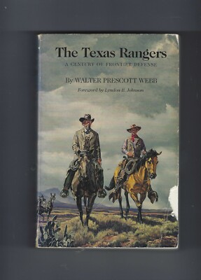 THE TEXAS RANGERS A CENTURY OF FRONTIER DEFENSE PAPERBACK BOOK ...