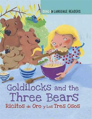 New, Goldilocks and the Three Bears: Ricitos De Oro Y Los Tres Osos ...