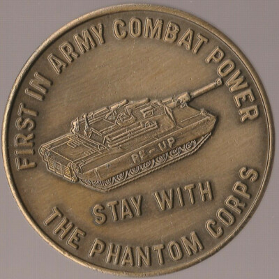 First In Army Combat Power The Phantom Fort Hood Texas 83 84 Coin 1.5 ...
