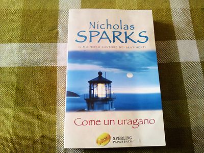Romanzo Nicholas Sparks COME UN URAGANO Sperling Paperback (2006 ...