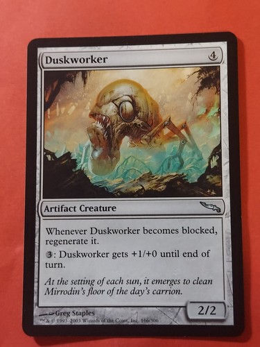 2003 Magic The Gathering Mirrodin #166 Duskworker, UC, NF, Arti. Crea ...