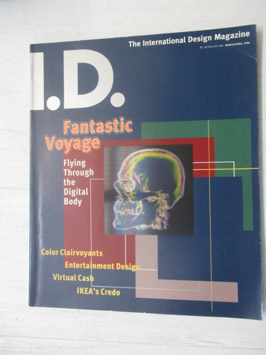 I.D. INTERNATIONAL DESIGN MAGAZINE MARCH APRIL 1996 DIGITAL BODY IKEA'S ...