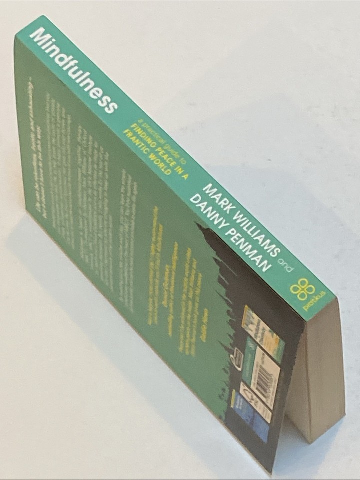 (NEW) Mindfulness A Practical Guide To Finding Peace In A Frantic World ...