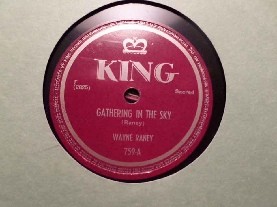 KING 78 RECORD 759/WAYNE RANEY/BOOK OF REVELATIONS/GATHERING IN THE SKY ...