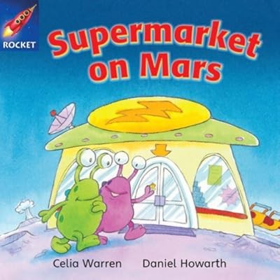 Rigby Star Independent Red Reader 13: Supermarket on Mars, Warren, Ms ...