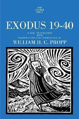 Exodus 19-40 : A New Translation with Introduction and Commentary by ...