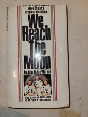 We Reach the Moon, John Noble Wilford 1969 Bantam Extra Paperback w ...