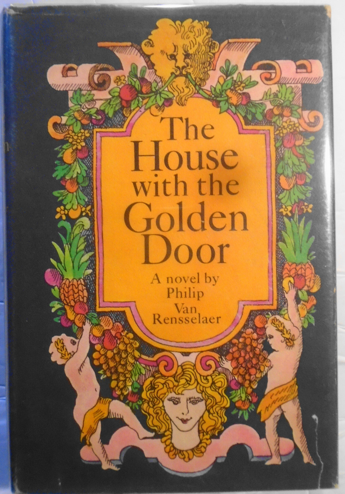 Philip van Rensselaer: The House with the Golden Door. SIGNED First ...