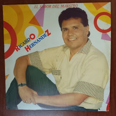 Ricardo Hernandez – El Sabor Del Maestro [1986] Vinyl LP Salsa ...