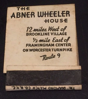 THE ABNER WHEELER HOUSE Framingham MA Vintage MATCHBOOK 1930's-40's | eBay