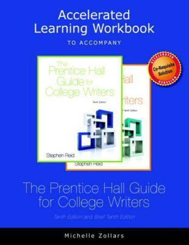 Accelerated Learning Workbook for the Prentice Hall Guide for College ...