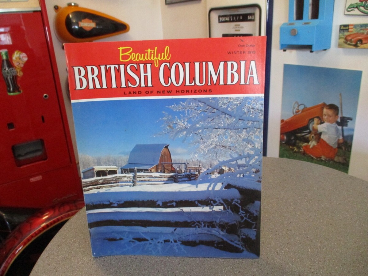 British Columbia Magazine British Columbia Magazine WINTER 2024