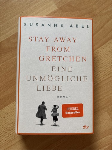 Stay Away From Gretchen - Eine Unmögliche Liebe von Susanne Abel | eBay.de