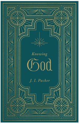 Knowing God Hardcover by J. I. Packer 9781433587269 | eBay