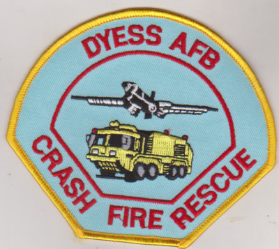 Dyess Air Force Base Fort Worth TX Crash Fire Rescue patch ship from ...