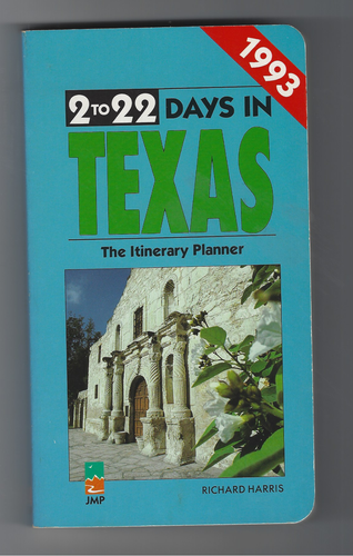 2 to 22 DAYS IN TEXAS Itinerary Planner 1993 by Richard Harris | eBay
