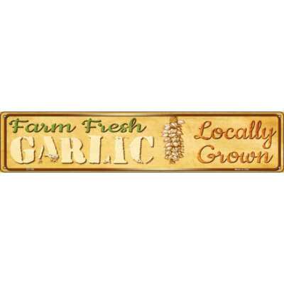 Farm Fresh Garlic Novelty Metal Street Sign ST-706 | eBay