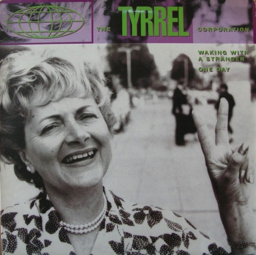 The Tyrrel Corporation - Waking With A Stranger / One Day, 12", (Vinyl ...