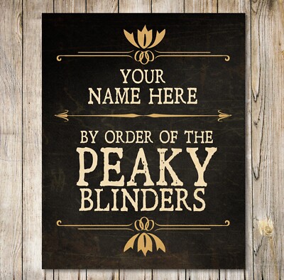 PERSONALISED METAL Plaque Wall Sign Gift Art By Order Of The Peaky ...
