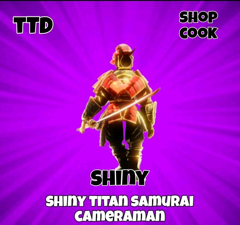 Shiny Titan Samurai Cameraman - Toilet Tower Defense | TTD | CHEAPEST ...