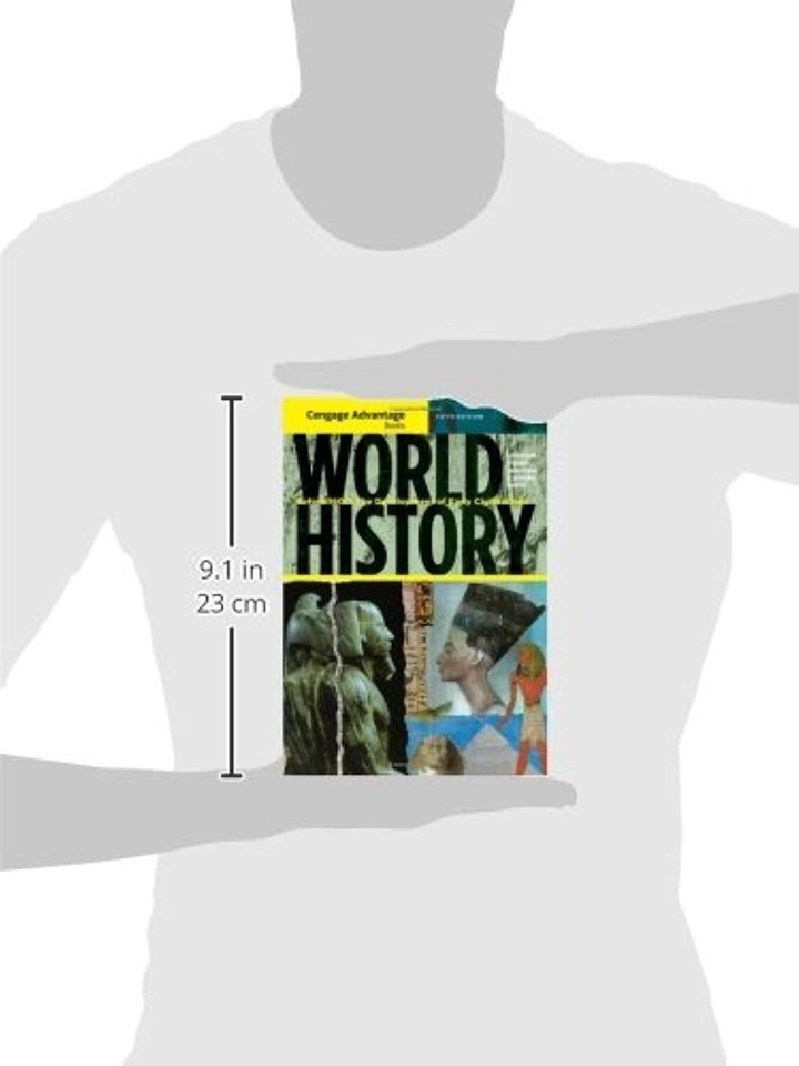 Cengage Advantage Books: World History: Before 1600: The Development of ...