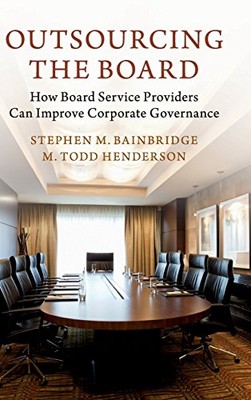 Outsourcing the Board: How Board Service Providers Can Improve C ...