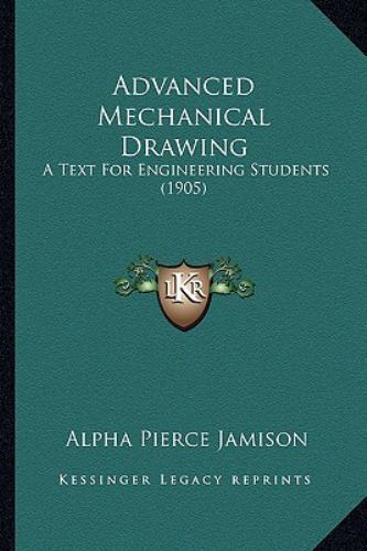 Advanced Mechanical Drawing : A Text for Engineering Students (1905) by ...