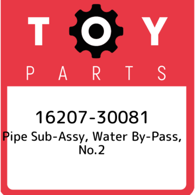 16207-30081 Toyota Pipe sub-assy, water by-pass, no.2 1620730081, New ...