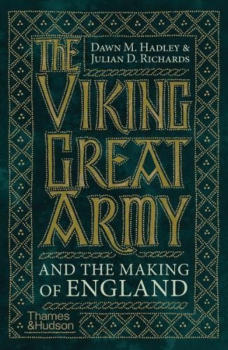 Dawn Hadley Julia The Viking Great Army and the Making (Paperback) (UK ...